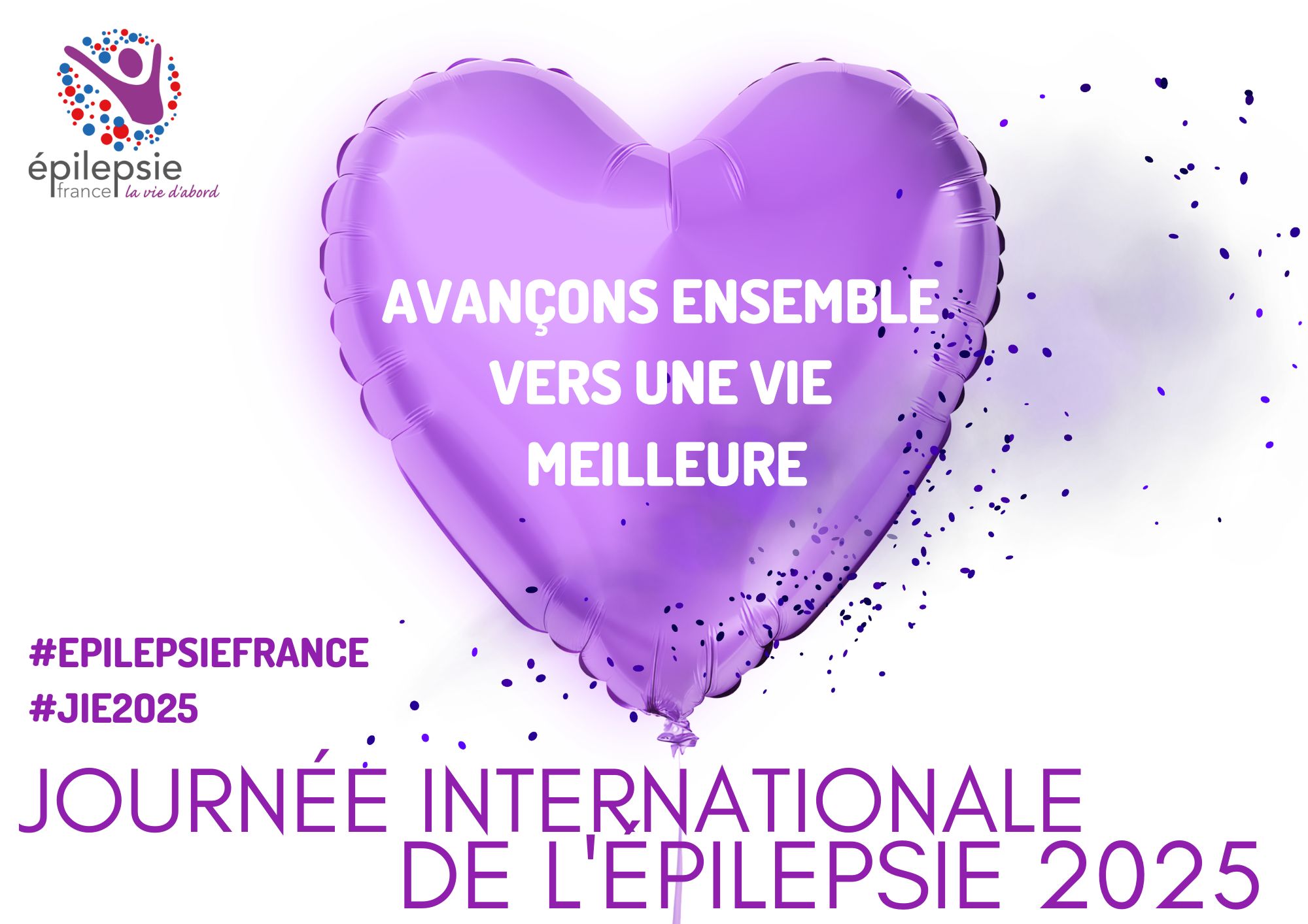 JOURNÉE INTERNATIONALE DE L'ÉPILEPSIE - 10 février 2025 - Epilepsie France